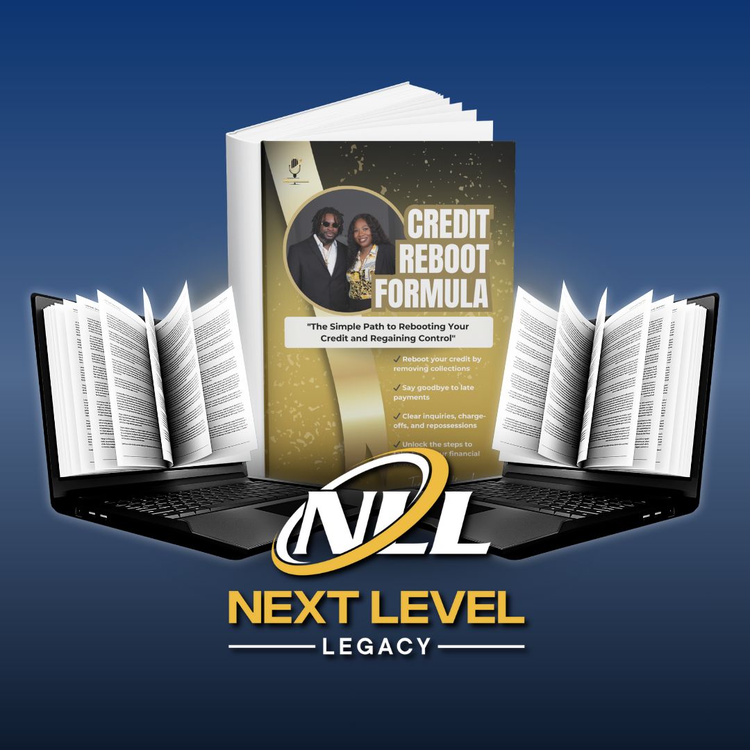 Credit Reboot Formula – Next Level Legacy Store